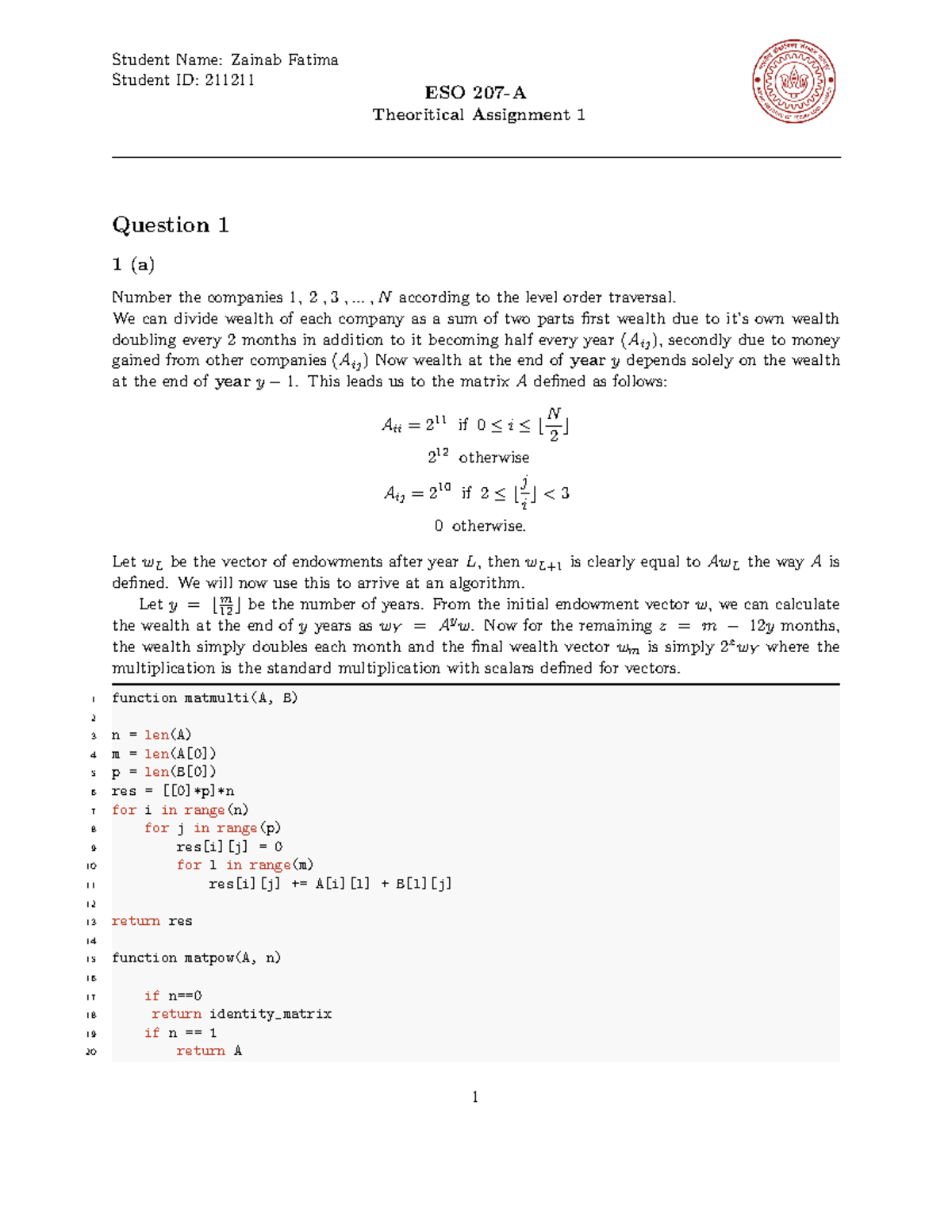 Assignment 1 theory - assigmnment 1 - Student Name: Zainab Fatima Student ID: 211211 ESO 207-A ...