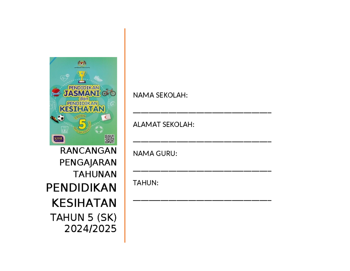 RPT PK THN 5 SK 2024 2025 By Rozayus Academy - RANCANGAN PENGAJARAN TAHUNAN PENDIDIKAN KESIHATAN ...