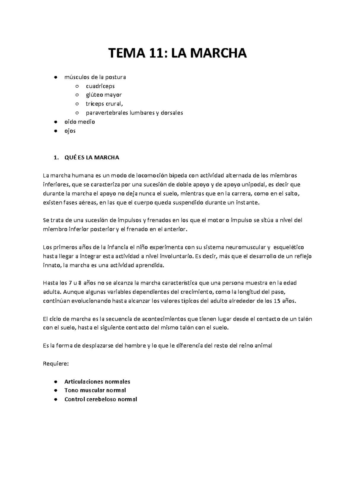 TEMA 11 LA March - Sin descripción - TEMA 11: LA MARCHA músculos de la postura cuadriceps - Studocu