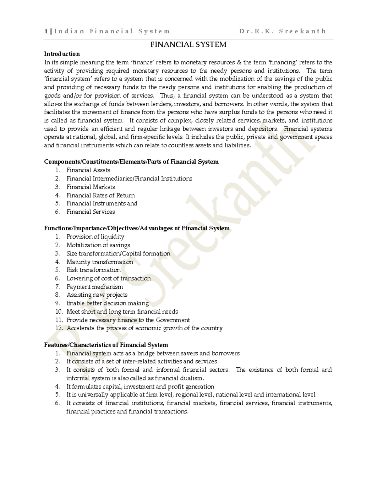 Basics of Indian Financial System - FINANCIAL SYSTEM Introduction In its simple meaning the term ...