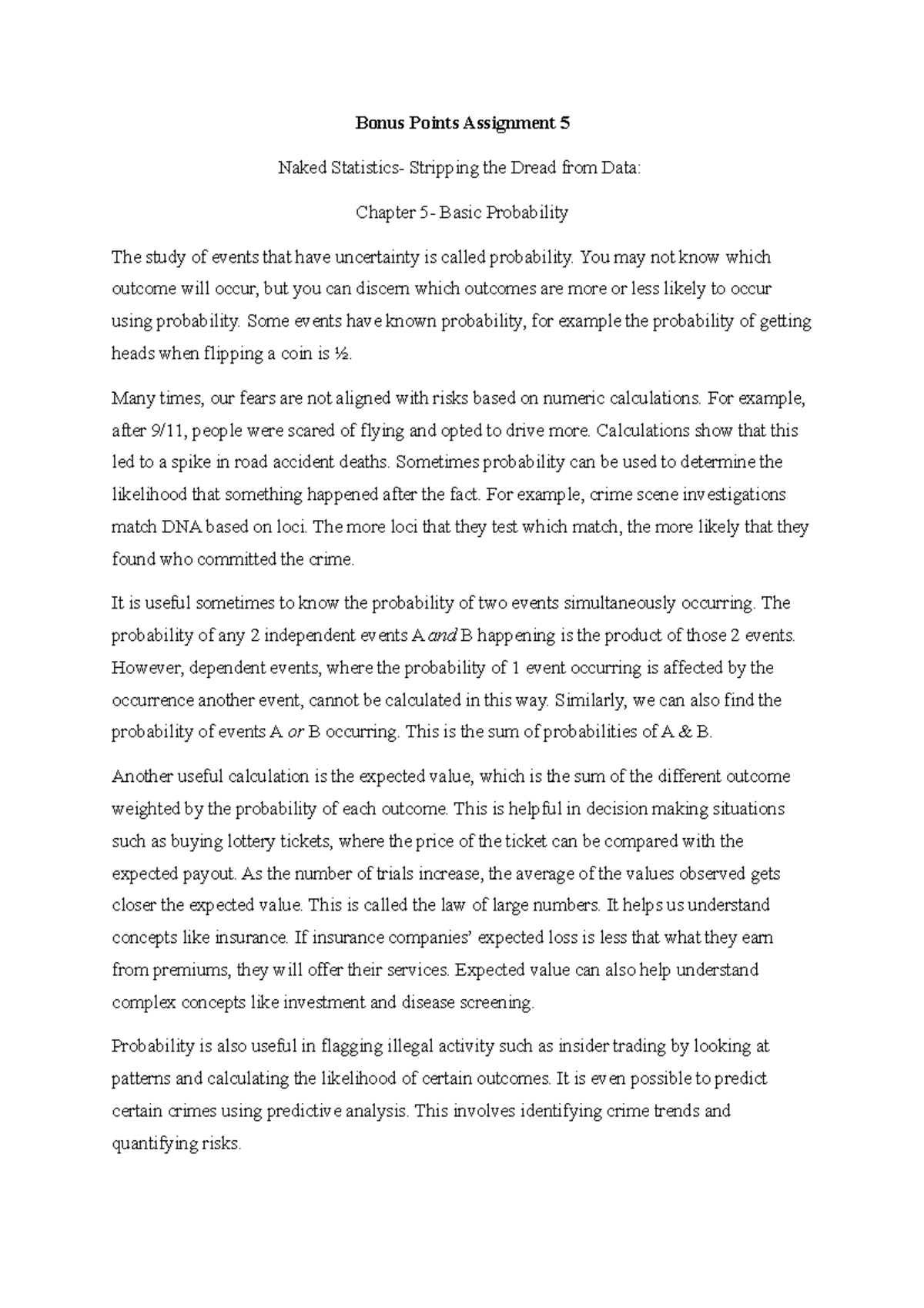 Bonus Points Assignment 5 - You may not know which outcome will occur ...