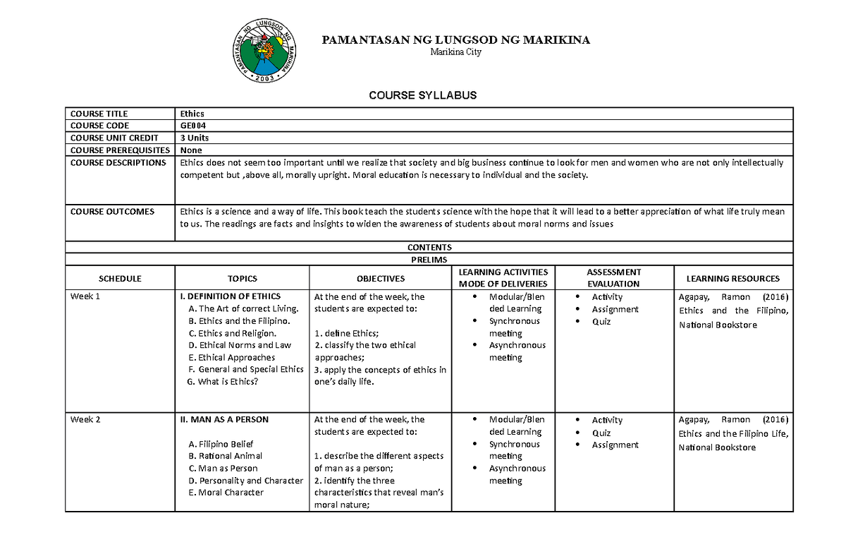 Course Syllabus GE004 Ethics Prof. LOMO - COURSE SYLLABUS COURSE TITLE ...