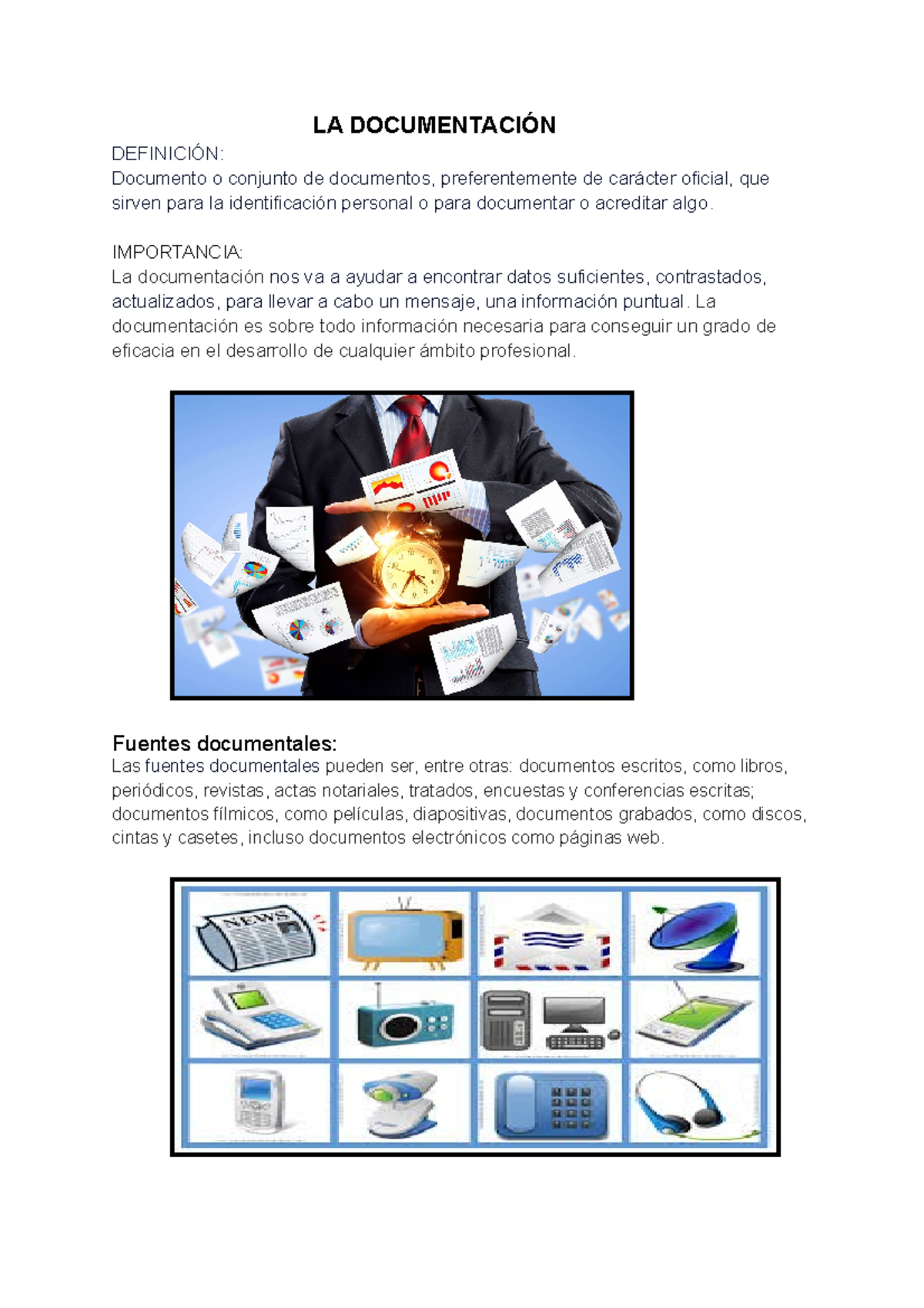 Documentación - LA DOCUMENTACIÓN DEFINICIÓN: Documento o conjunto de ...