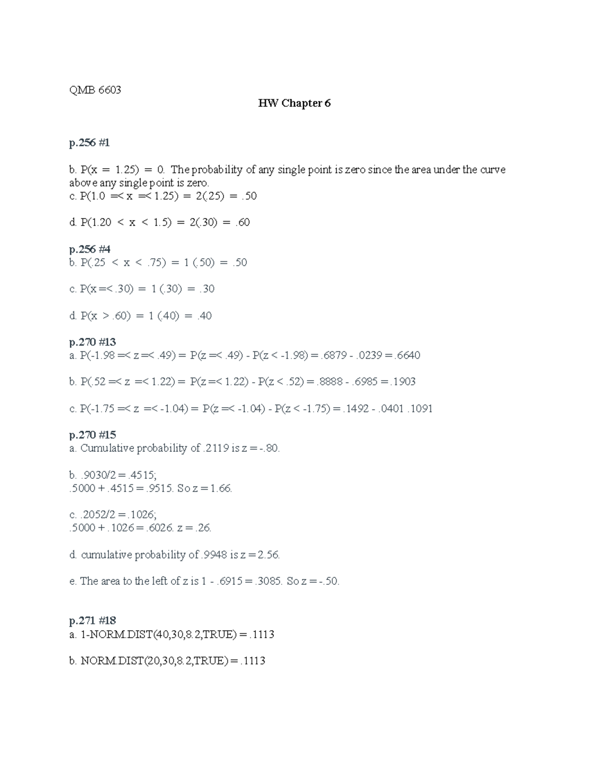 HW Chapetr 6 - Chapter 6 homework - QMB 6603 HW Chapter 6 p #1 b. P(x ...