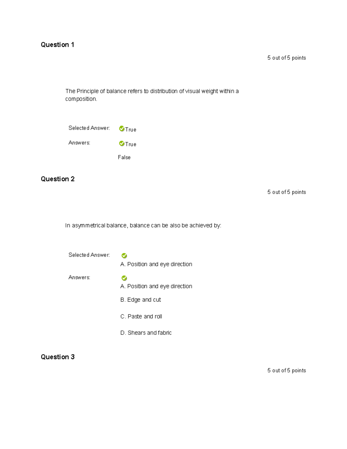 Design Chapter 5 Balance Quiz - Question 1 5 out of 5 points The ...