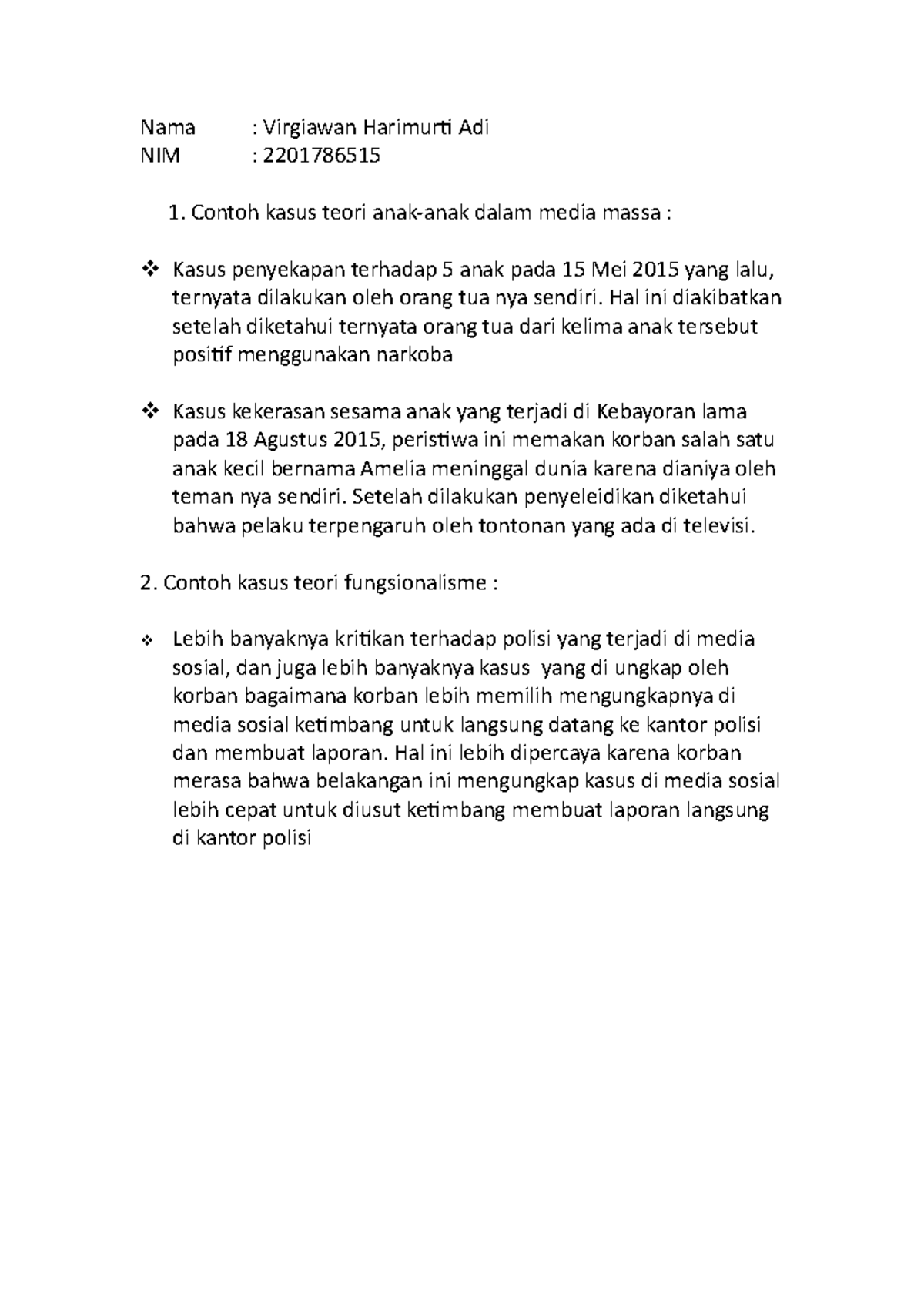 Contoh Kasus Teori ANAK-ANAK DAN Fungsionalisme - Nama : Virgiawan ...