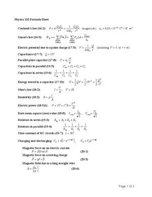 Formula sheet - Physics 101 Formulas 4/9/2019 1 Kinematics 𝒗"#$ = '𝒙 ') 𝒂"#$ = '𝒗 ') 𝑣 = - Studocu