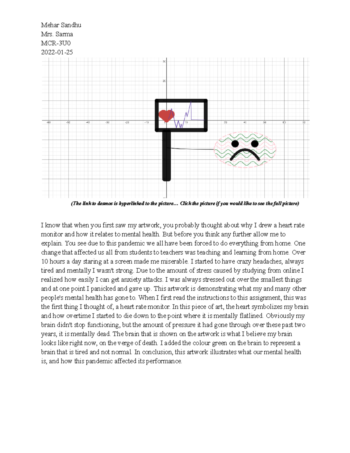 Math Summative Assignment - Mehar Sandhu Mrs. Sarma MCR-3U 2022-01- (The link to desmos is - Studocu