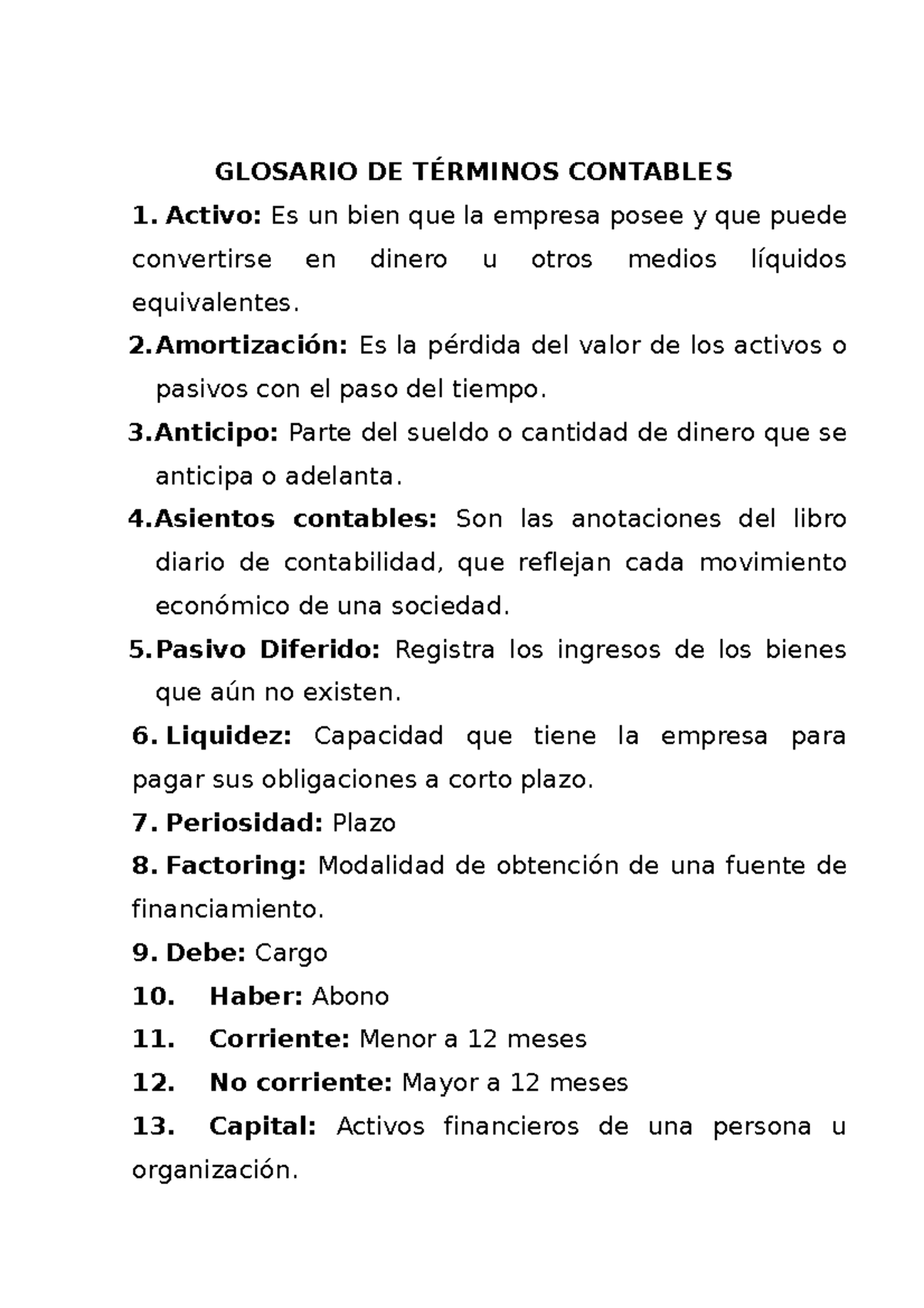 Ciclo Contable - Glosario - GLOSARIO DE TÉRMINOS CONTABLES Activo: Es ...