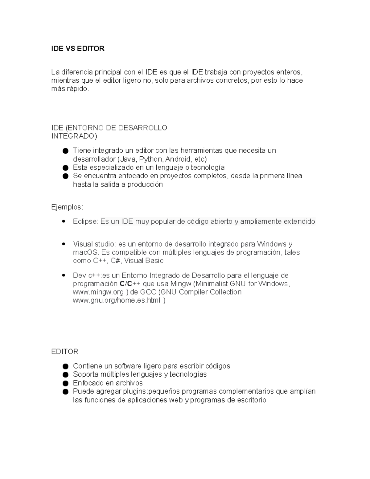 IDE VS Editor C - deber en grupo - IDE VS EDITOR La diferencia ...