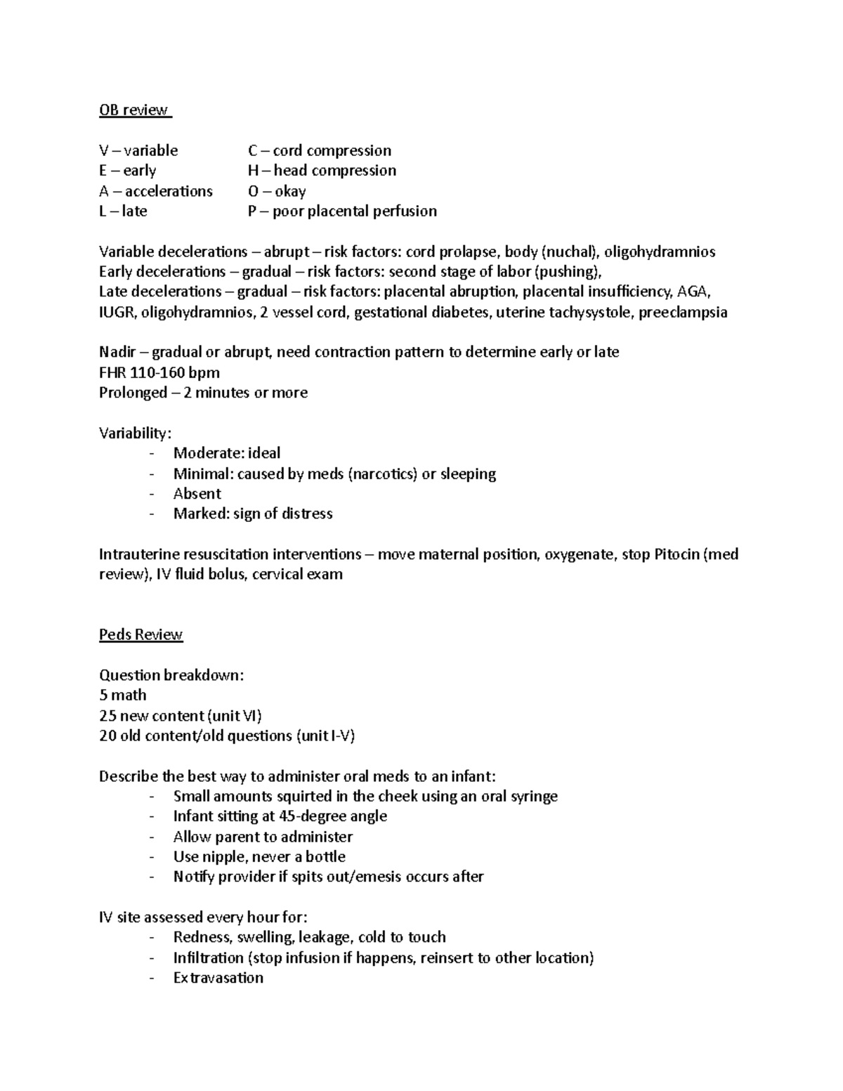 Final review OB-peds - OB review V – variable C – cord compression E ...