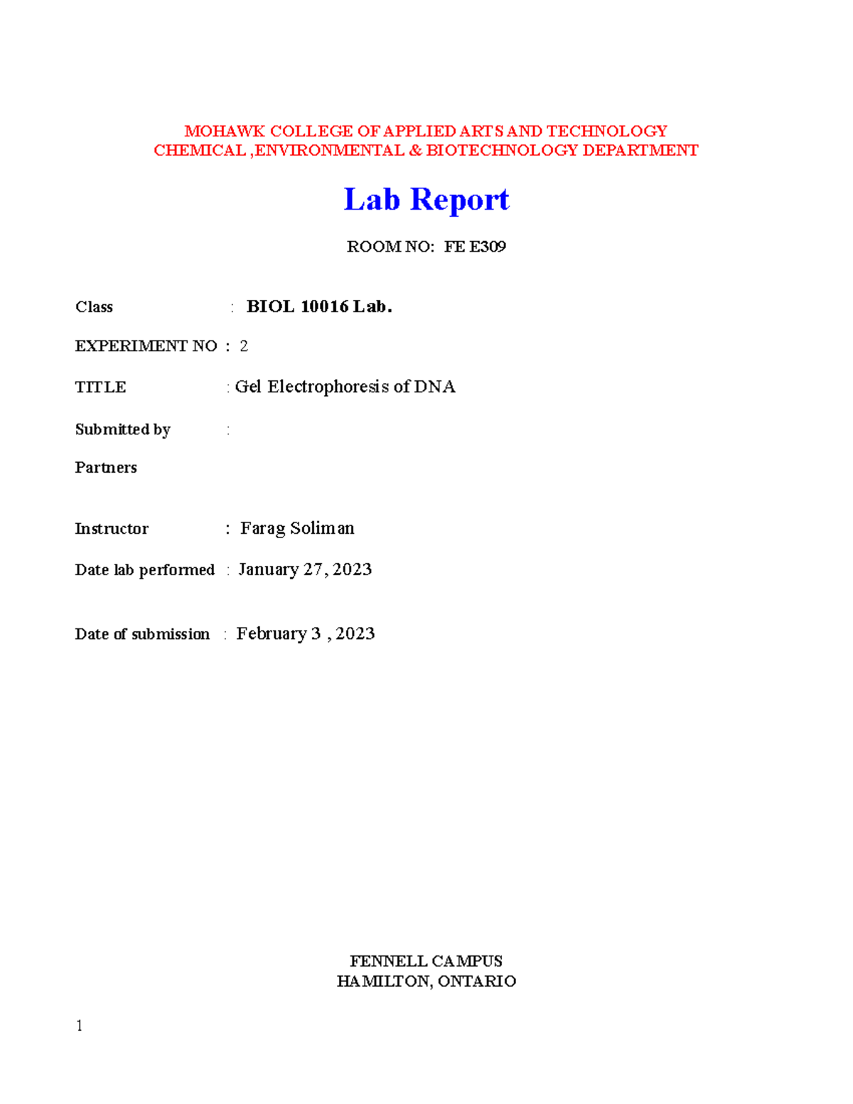 BIOL 10016 Biotechnology Lab Experiment 2 Gel Electrophoresis of DNA ...