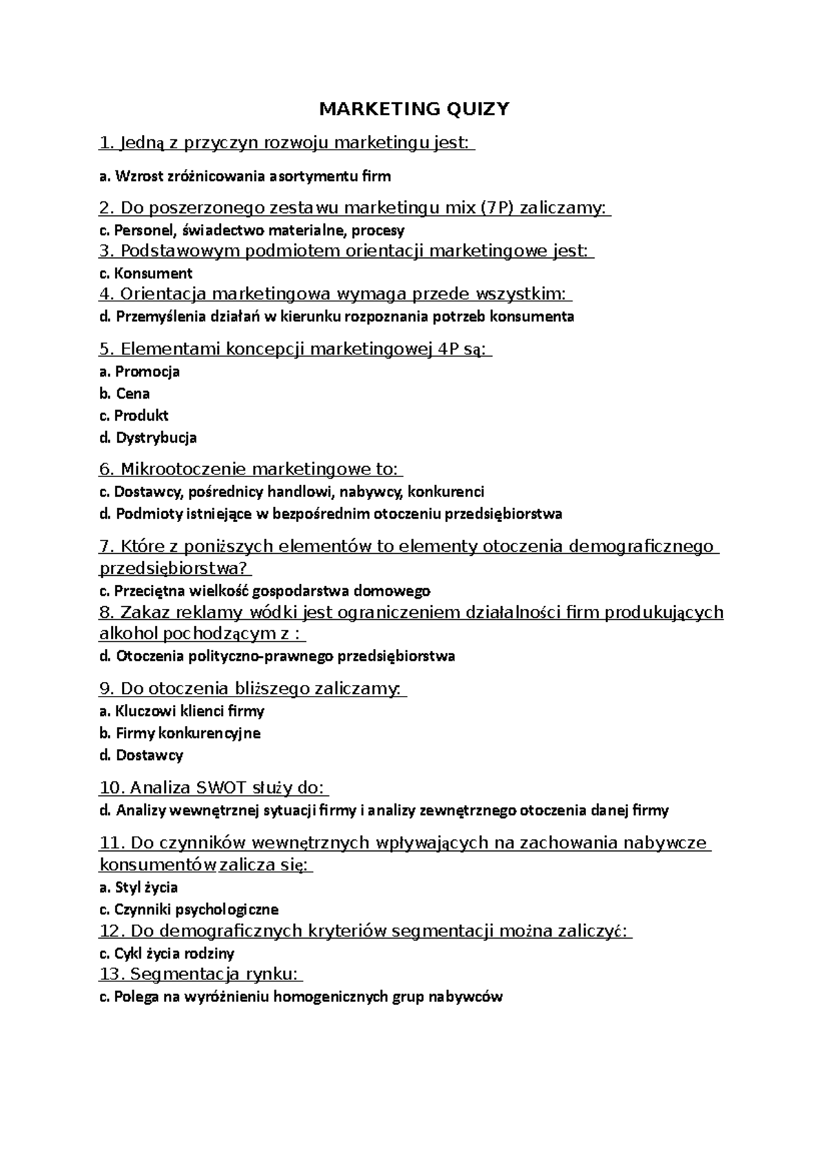 Marketing Quizy - MARKETING QUIZY Jedną z przyczyn rozwoju marketingu ...