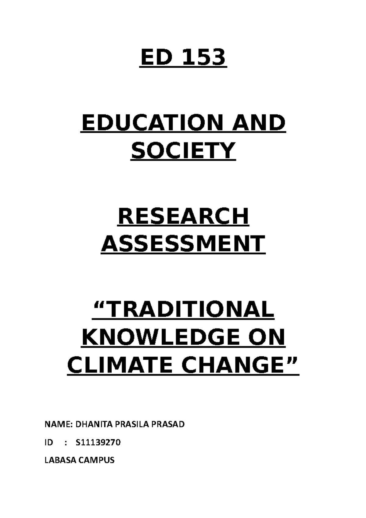 ED 153 ASS1 - assignment - ED 153 EDUCATION AND SOCIETY RESEARCH ...