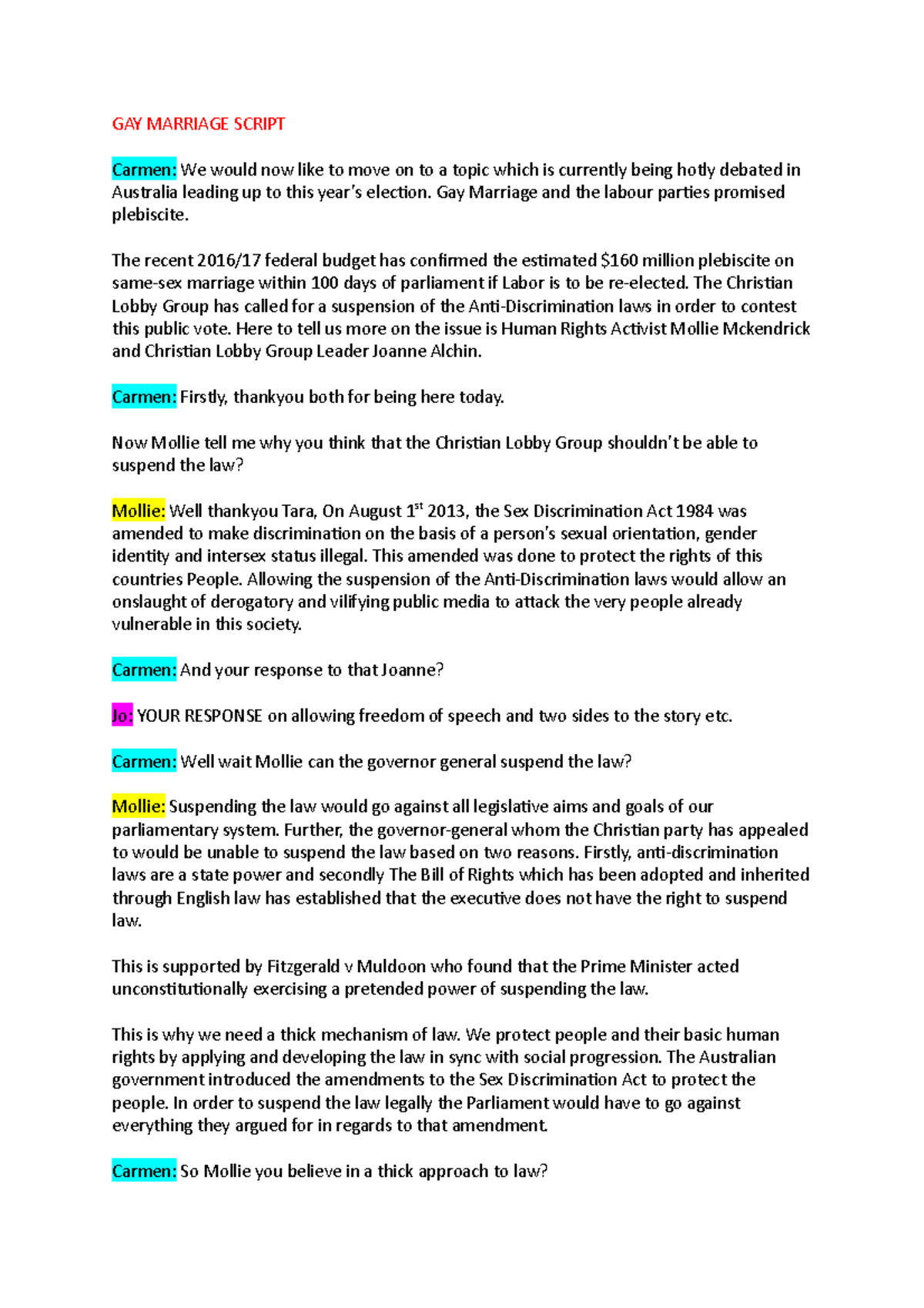 Public Law Assign 3 - GAY MARRIAGE SCRIPT Carmen: We would now like to ...