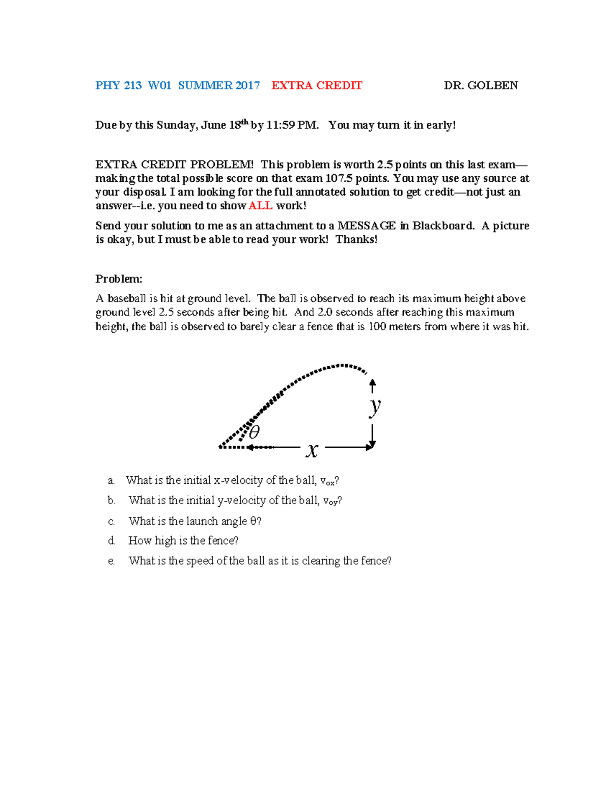 Extra Credit Problem - PHY 213 W01 SUMMER 2017 EXTRA CREDIT DR. GOLBEN ...