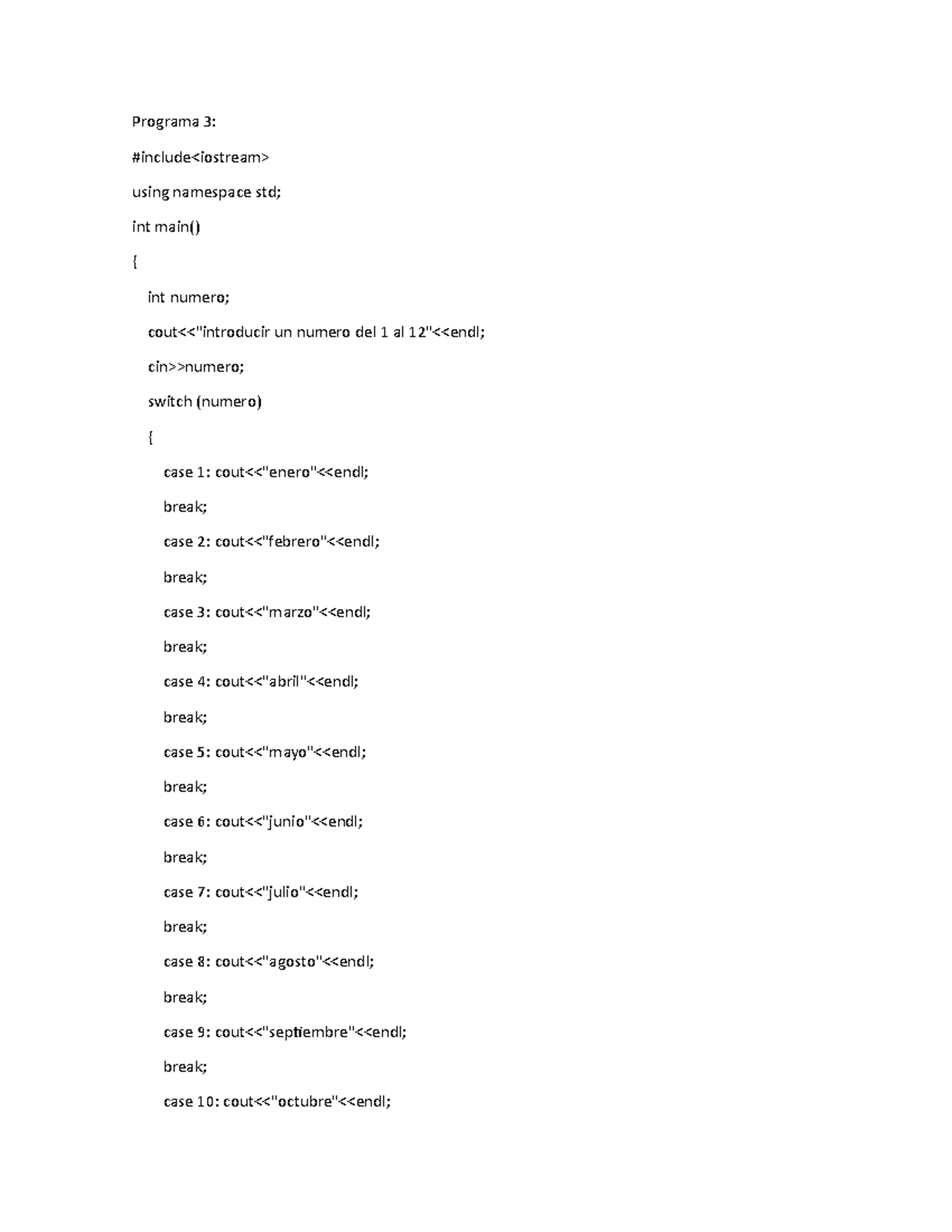 Programas p1 12sep - Codigos - Programa 3: #include using namespace std; int main() { int numero ...