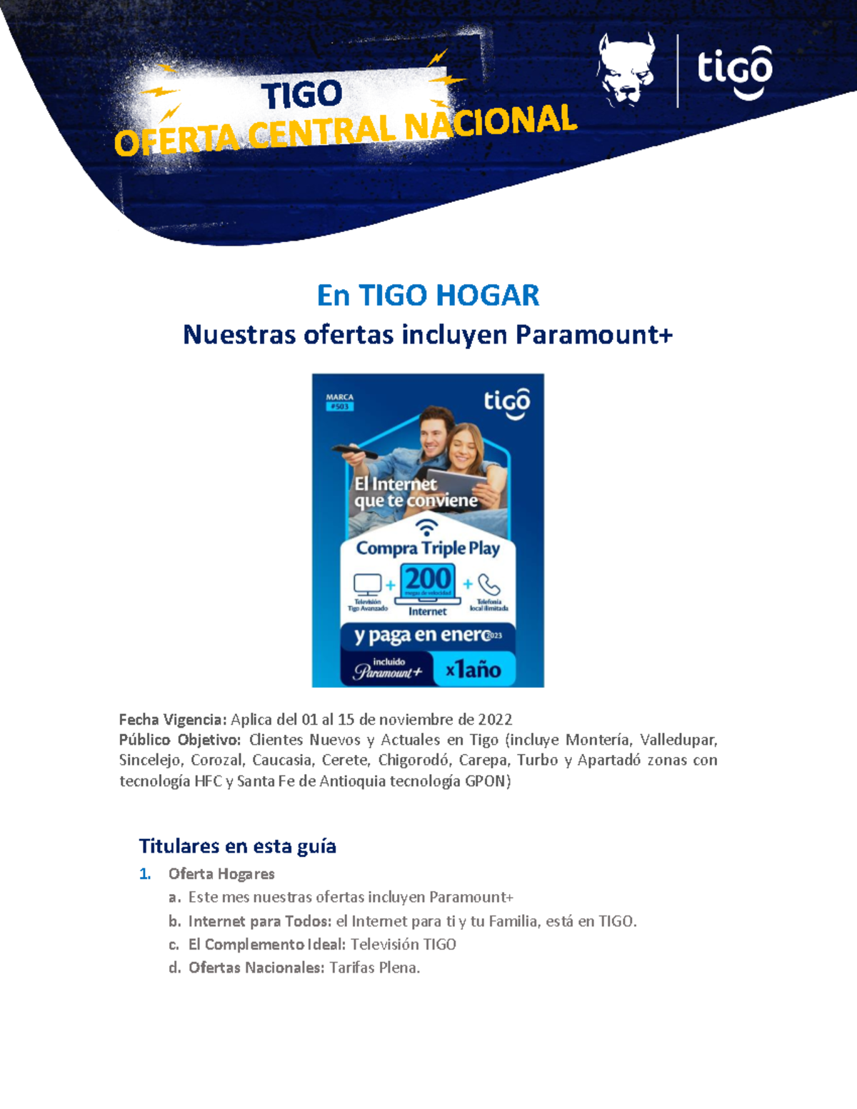 31102022 Oferta Central Nacional Tigo - En TIGO HOGAR Nuestras ofertas ...