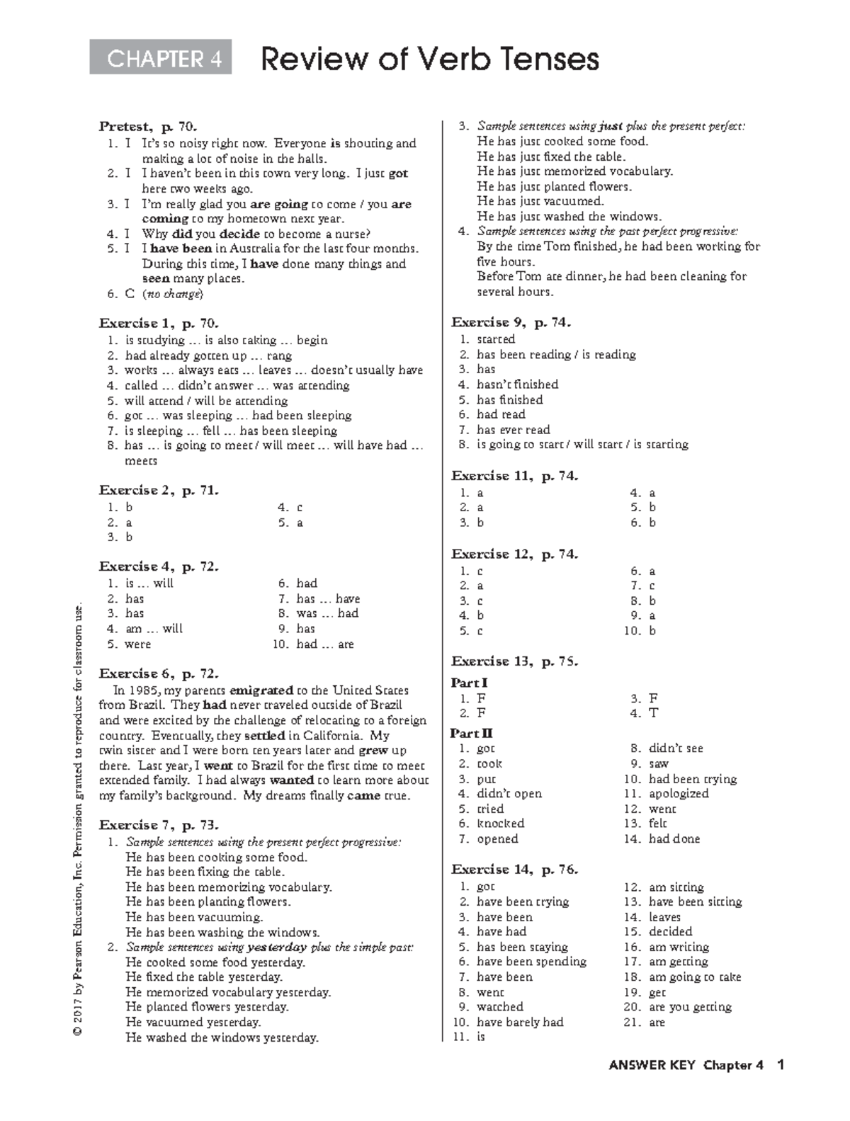 UUEG AK Chapter 04 - Azar Text Answer Key - Pretest, p. 70. I It’s so ...