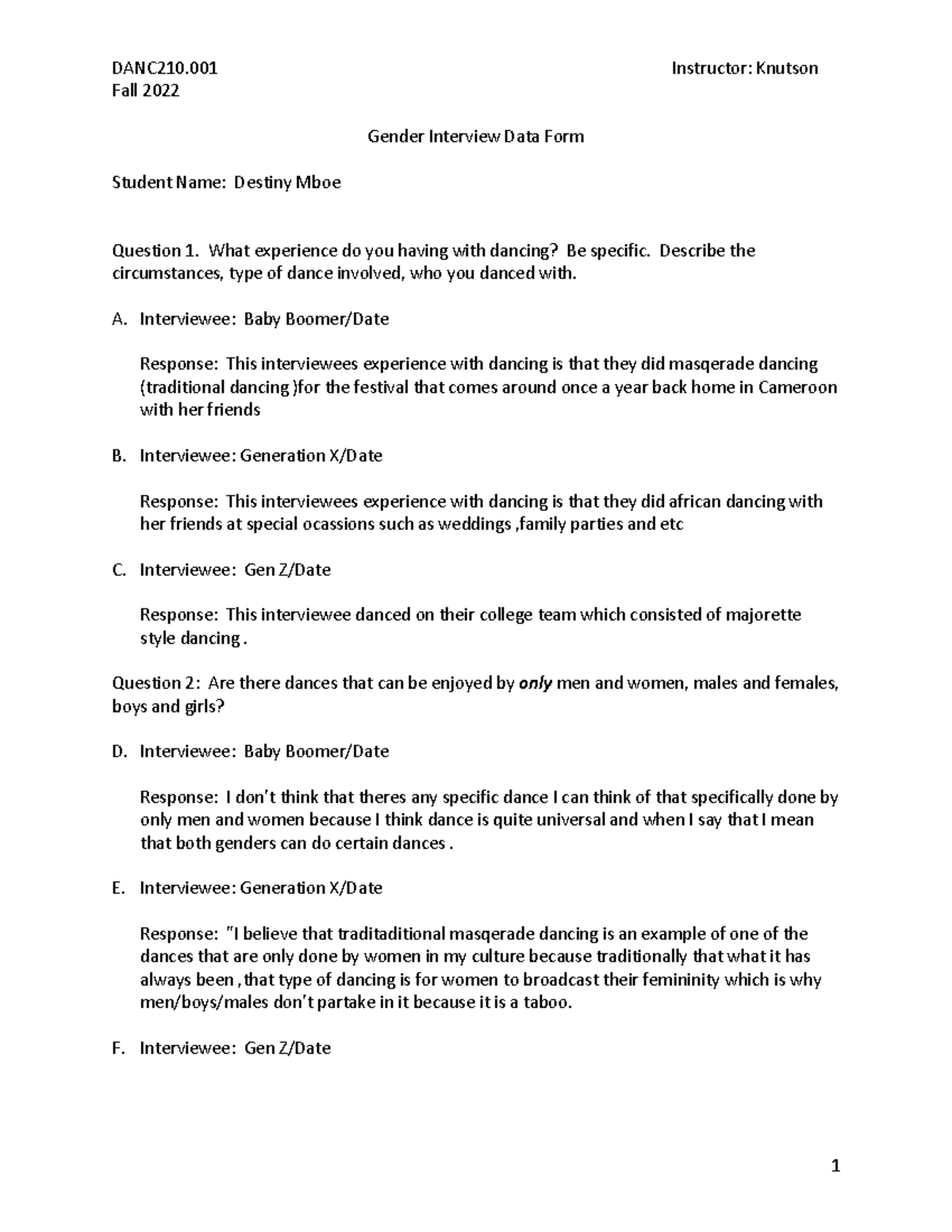 Gender Interview - man vmvmvhk - DANC210 Instructor: Knutson Fall 2022 ...
