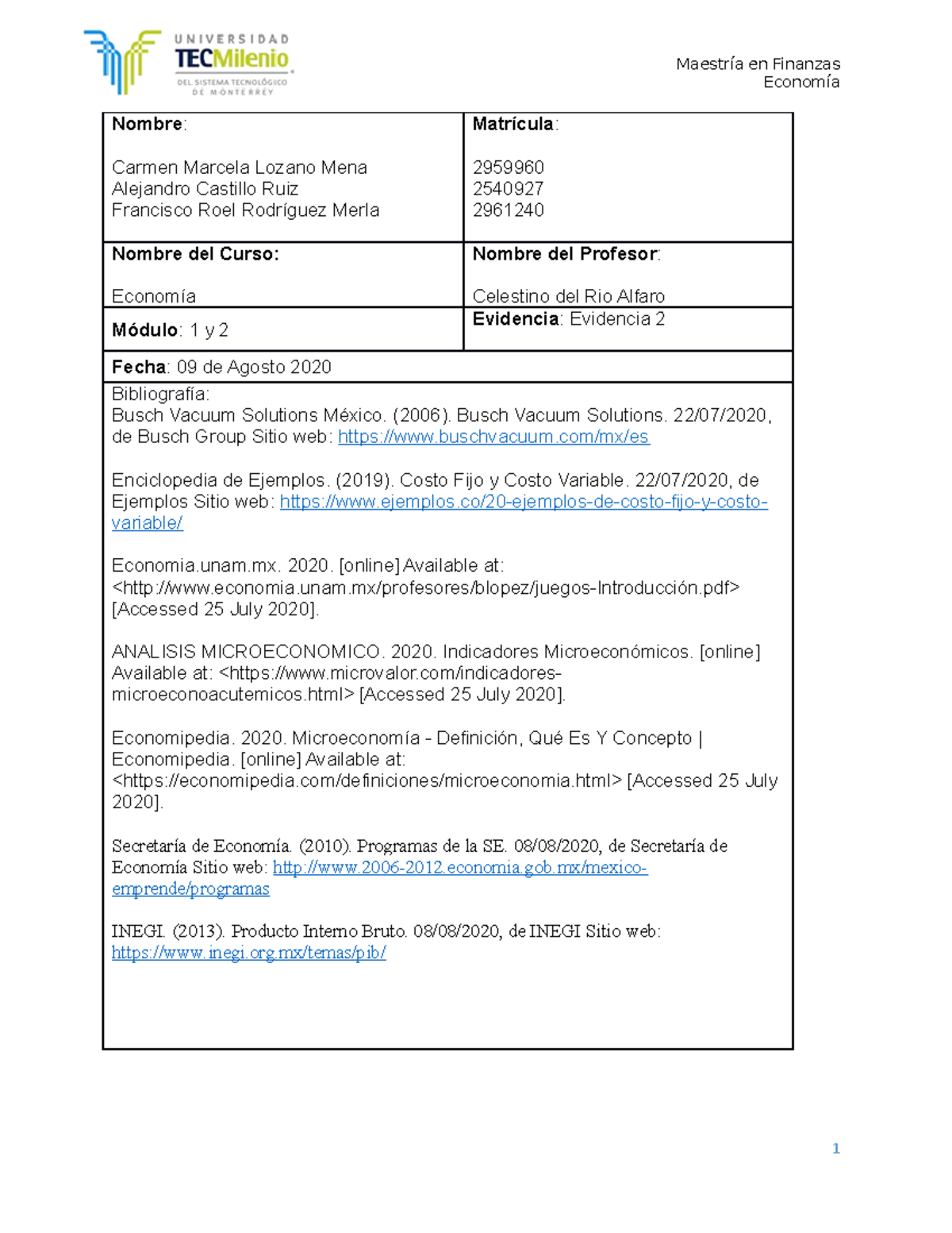 EV2.- Economia Final - Economía Nombre : Carmen Marcela Lozano Mena Alejandro Castillo Ruiz ...