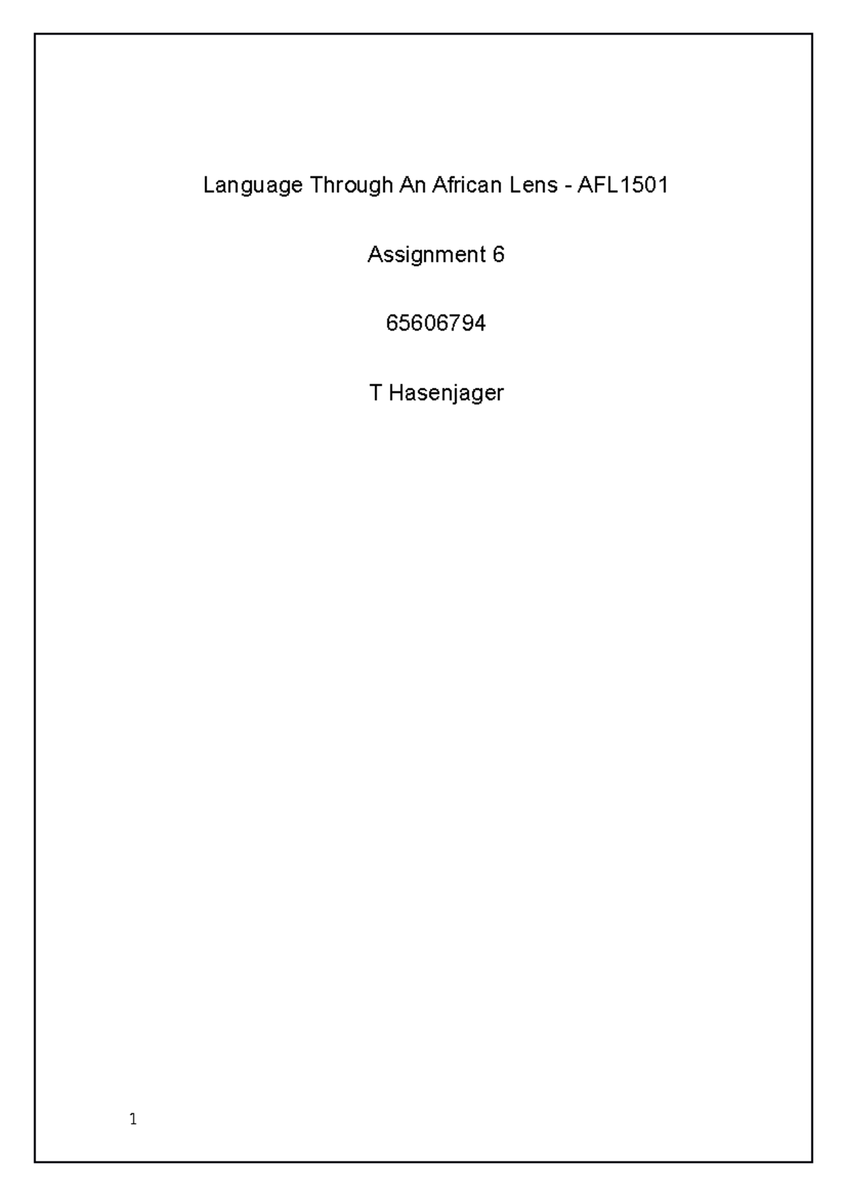 Assignment 6 (85%) - Language Through An African Lens AFL1501 ...