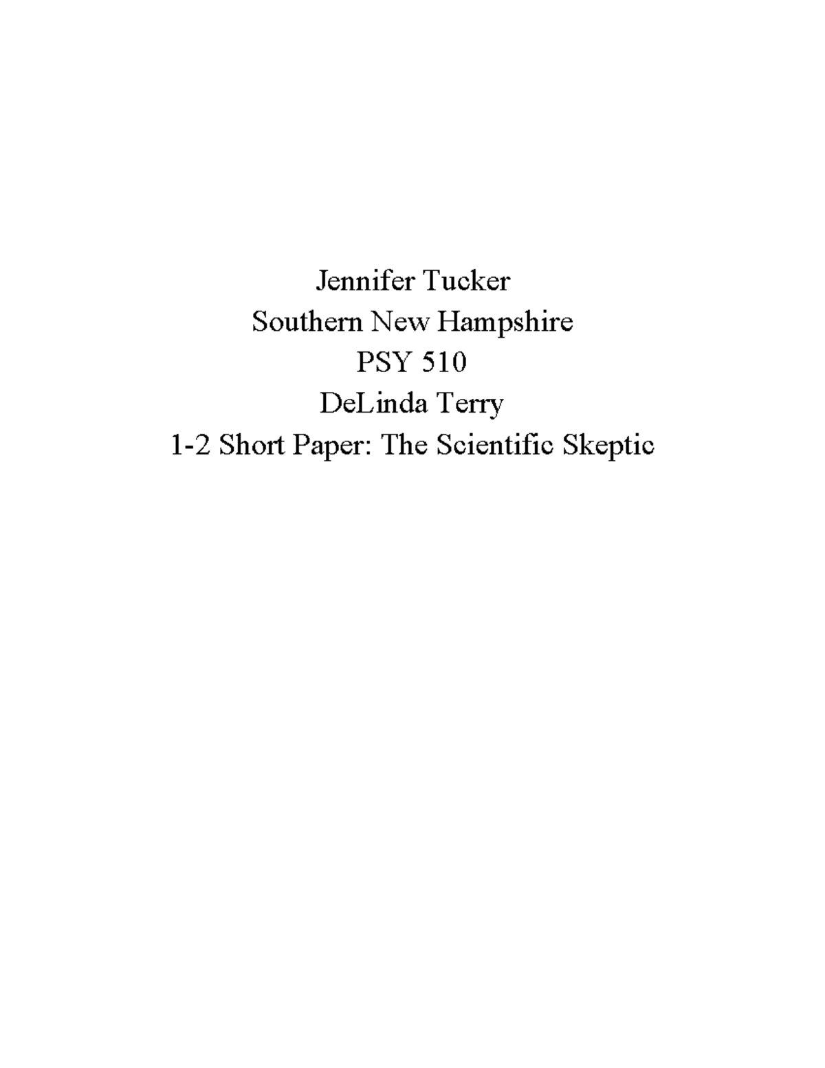 1-2 Short Paper - Jennifer Tucker Southern New Hampshire PSY 510 ...