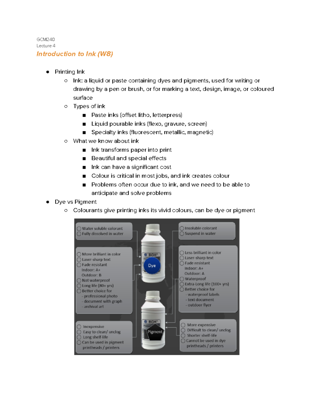 Introduction to Ink (W8) - GCM Lecture 4 Introduction to Ink (W8) Printing Ink Ink: a liquid or ...