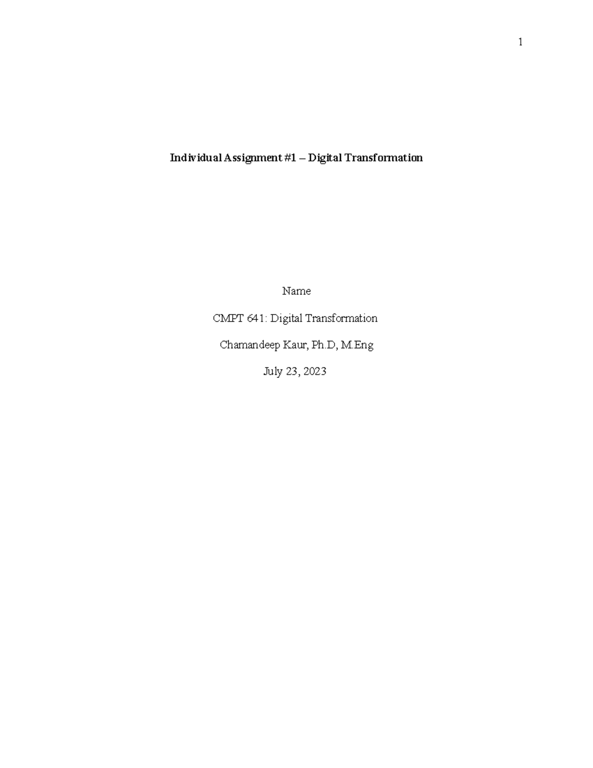 Individual Assignment - 1 (upload) - Individual Assignment #1 – Digital ...