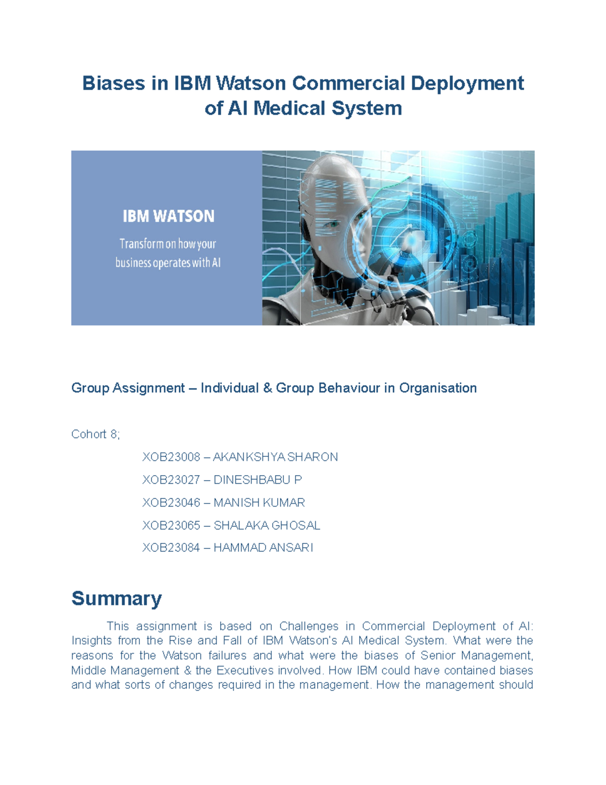 Biases in IBM Watson Commercial Deployment of AI Medical System ...