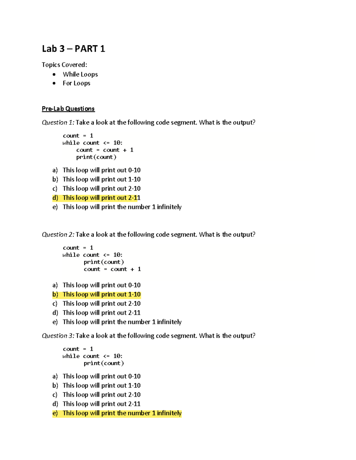 Lab 3 - ASDAD - Lab 3 – PART 1 Topics Covered: While Loops For Loops Pre‐Lab Questions Question ...