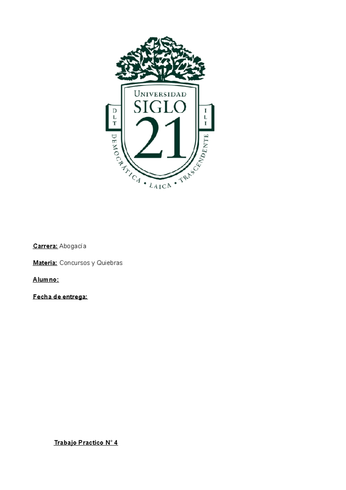 TP4 CYQ - tp4 aprobado, util para guiarse - Concursos y Quiebras ...