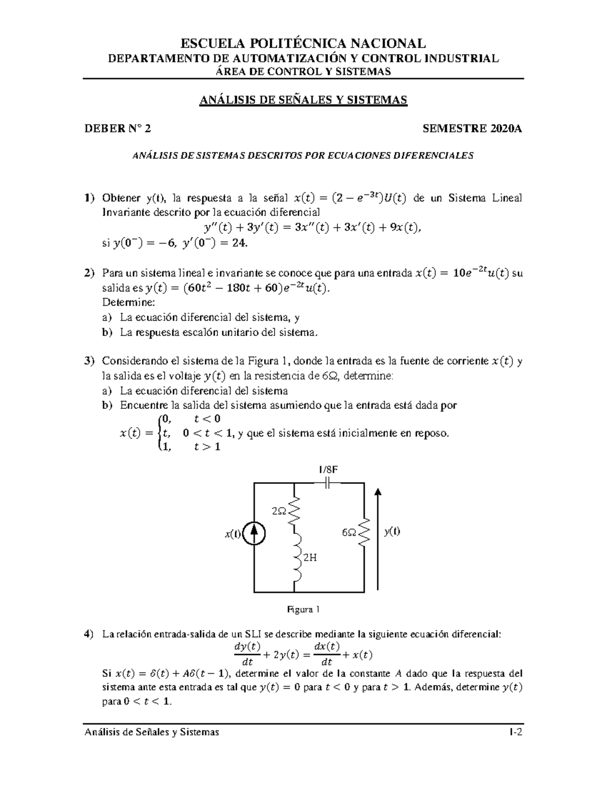 Deber 2-2020A - Ejercicios sobre Señales y Sistemas - Warning: TT: undefined function: 32 ...