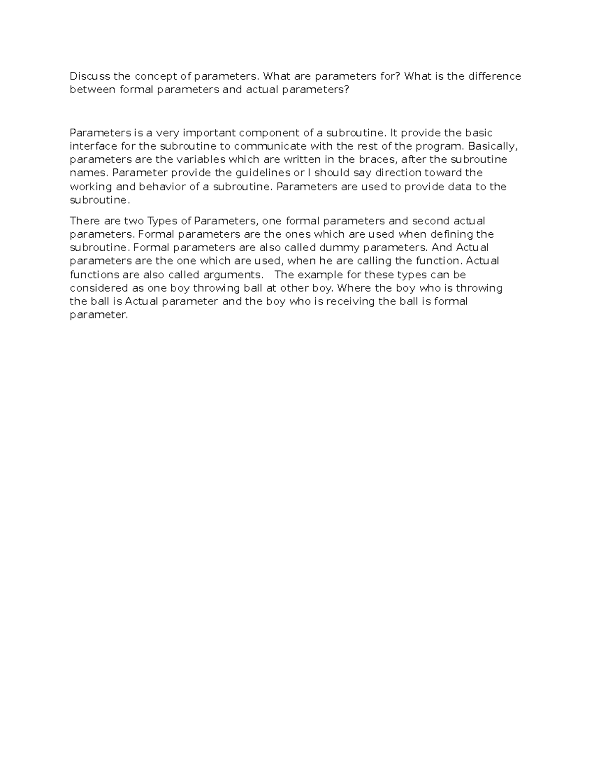 Unit 4 - Discussion - Discuss the concept of parameters. What are parameters for? What is the ...