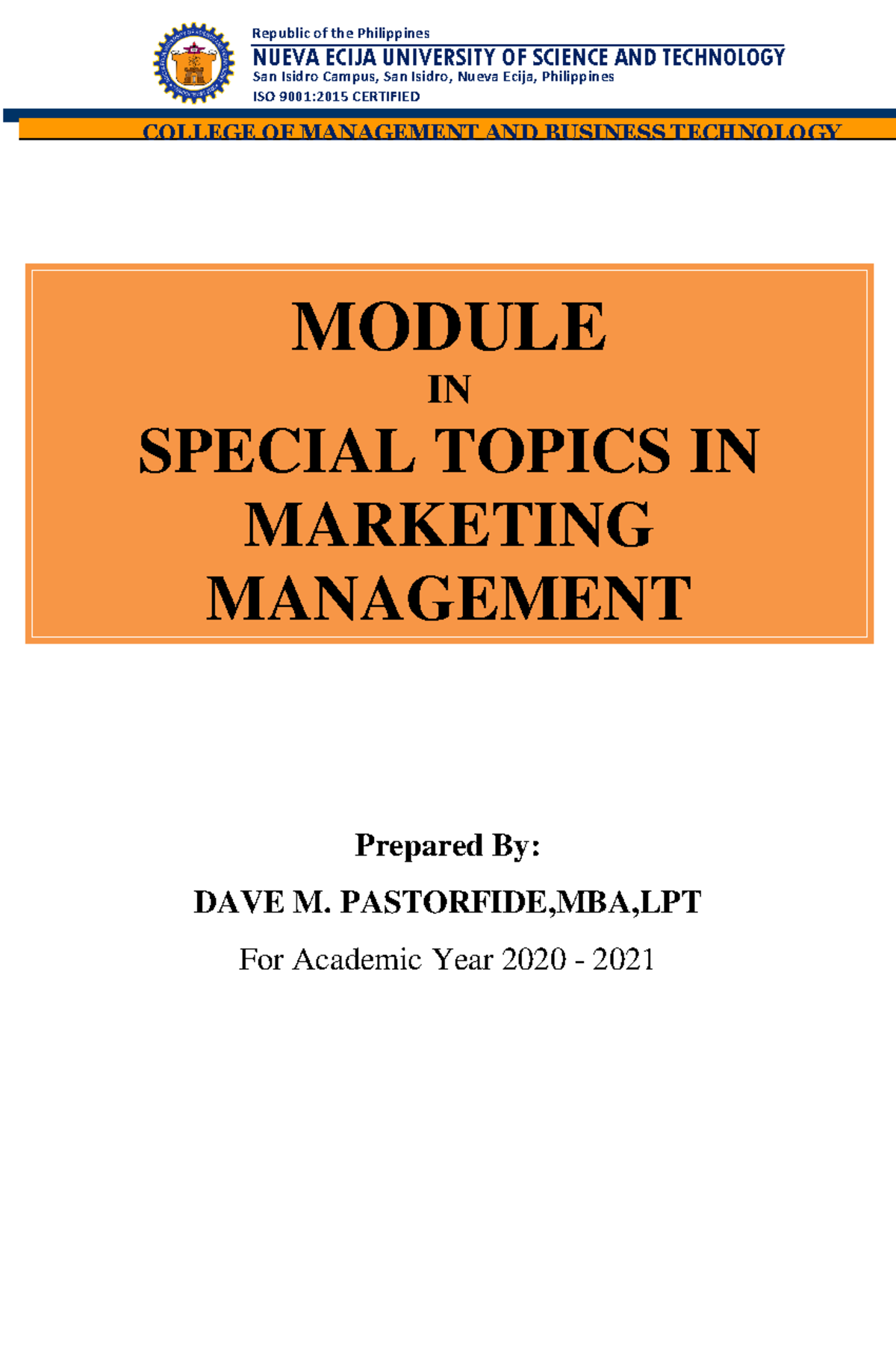 Special Topics IN Marketing Management - San Isidro Campus, San Isidro ...