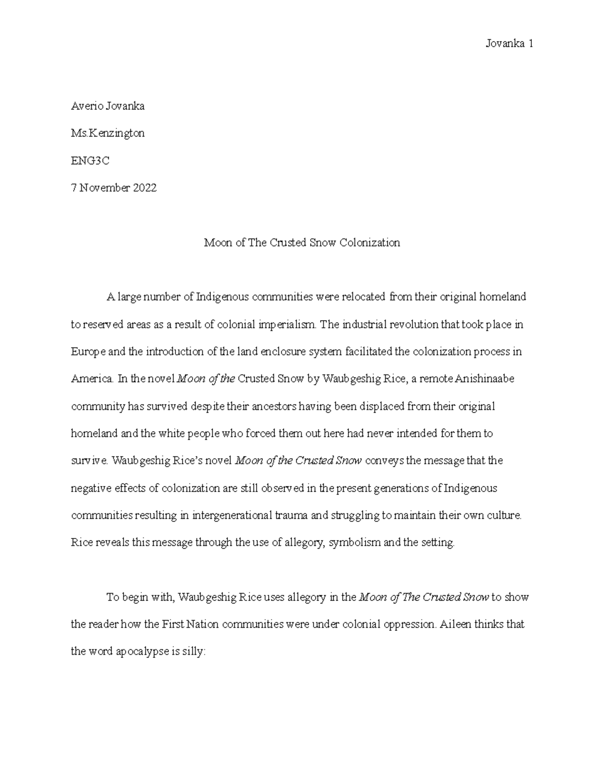 Moon of The Crusted Snow Essay - Averio Jovanka Ms ENG3C 7 November ...