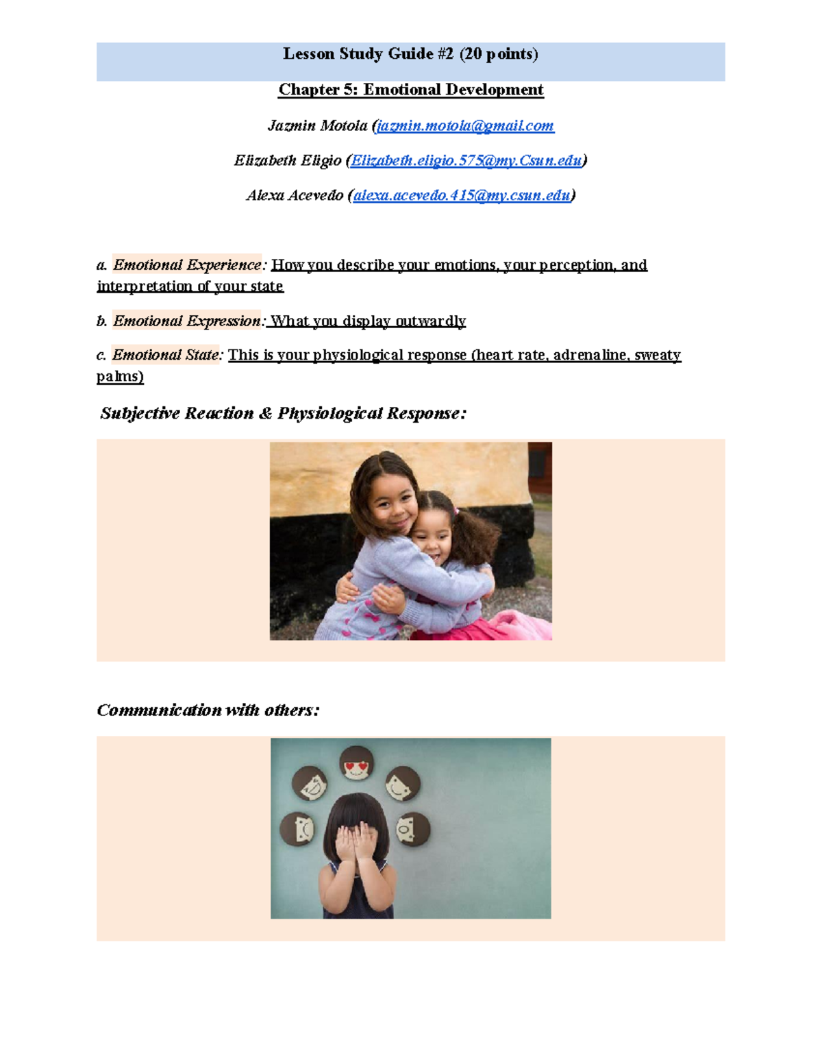 CADV 352 study guide 2 - Lesson Study Guide #2 (20 points) Chapter 5: Emotional Development ...