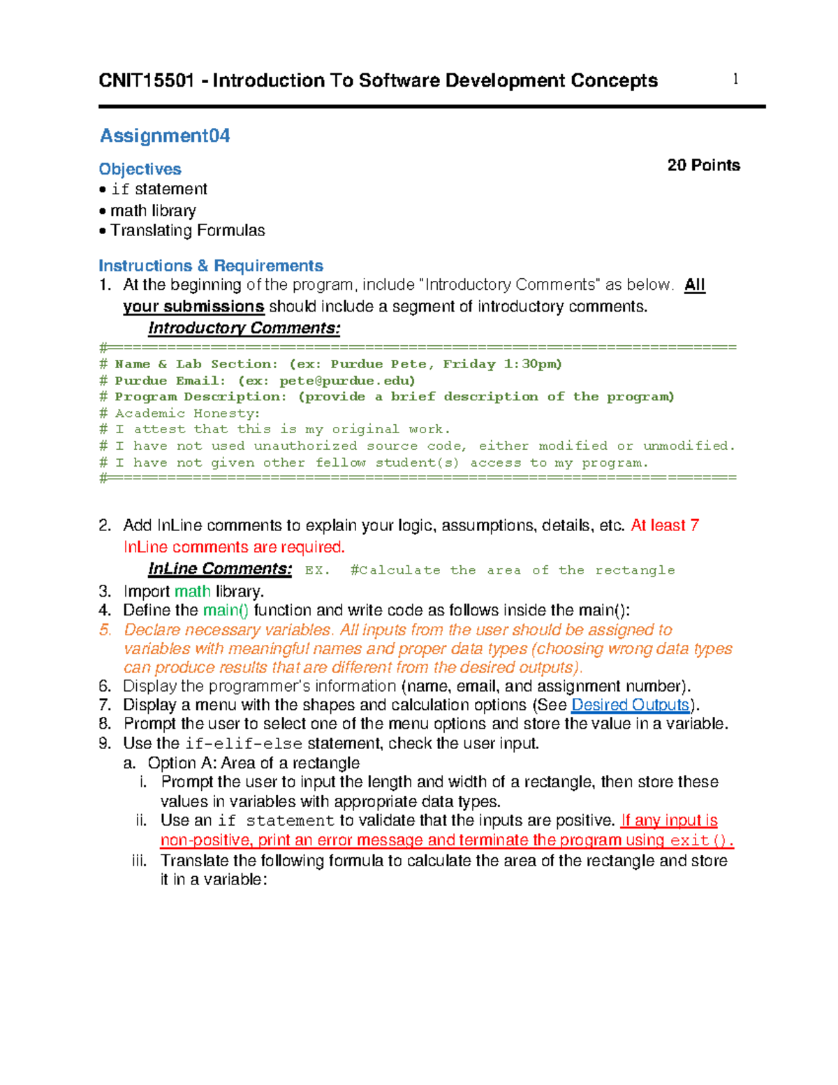 Assignment 04 - Objectives • if statement • math library • Translating Formulas Instructions ...