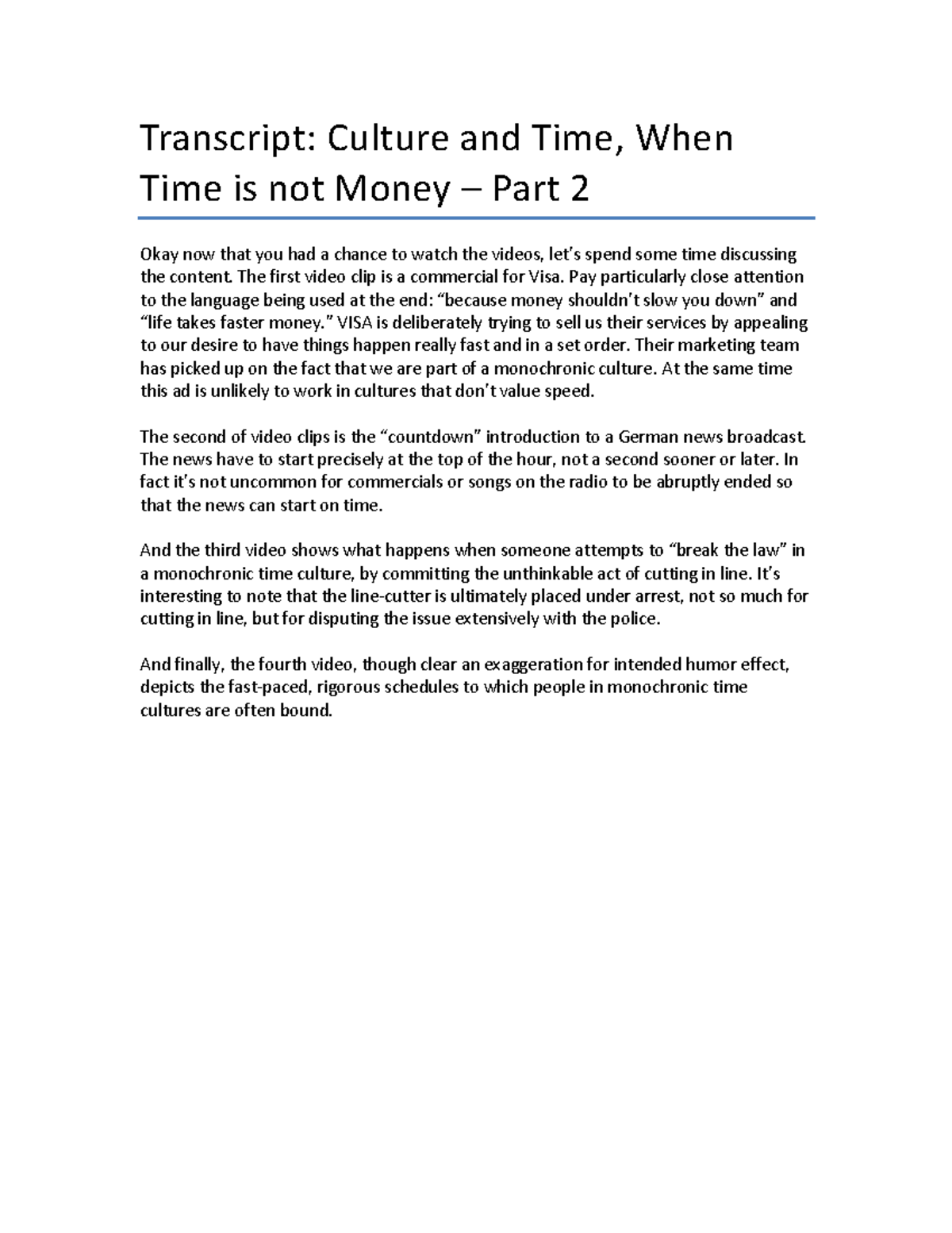 Transcript-Culture and Time-Part 2 - Transcript: Culture and Time, When ...