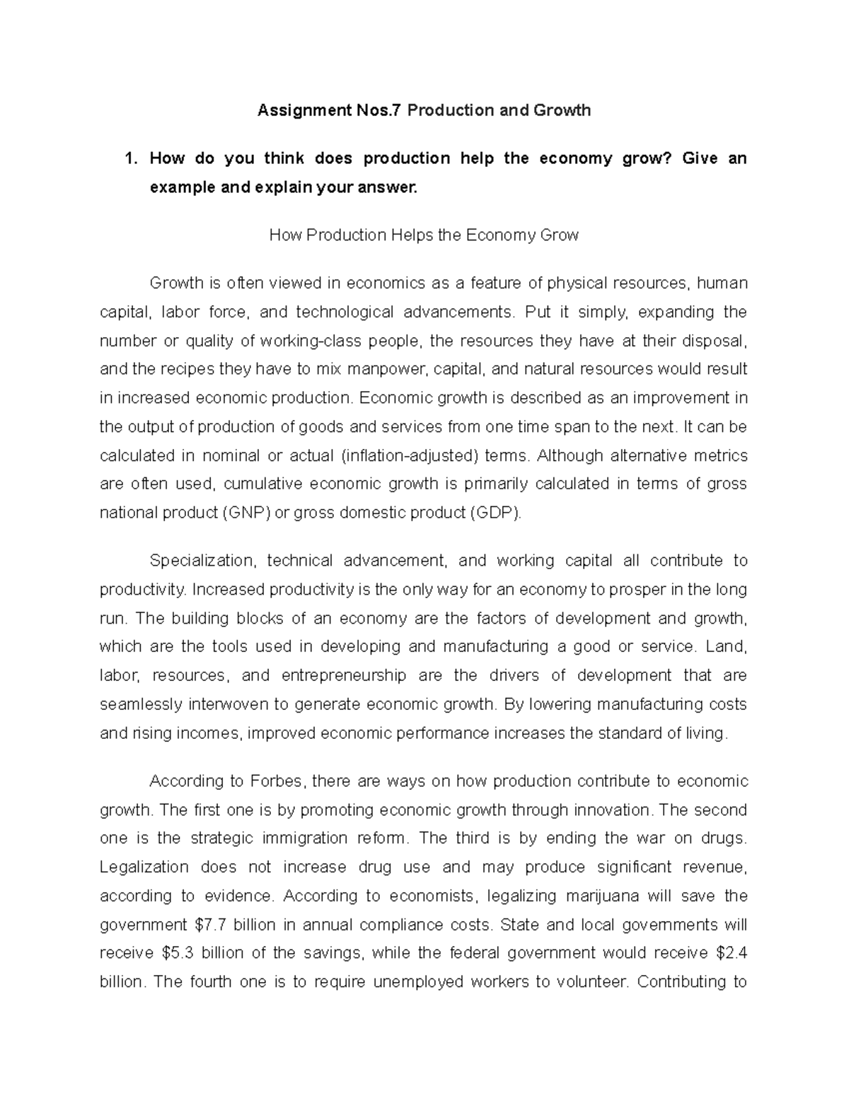 Assignment-Nos - How do you think does production help the economy grow ...