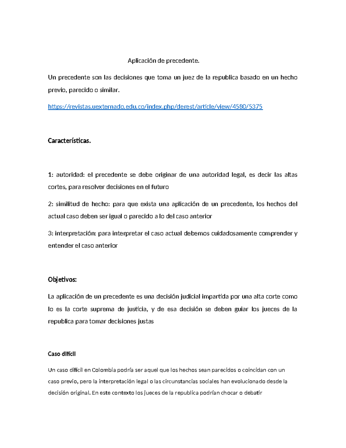 Aplicación de precedente - Un precedente son las decisiones que toma un ...