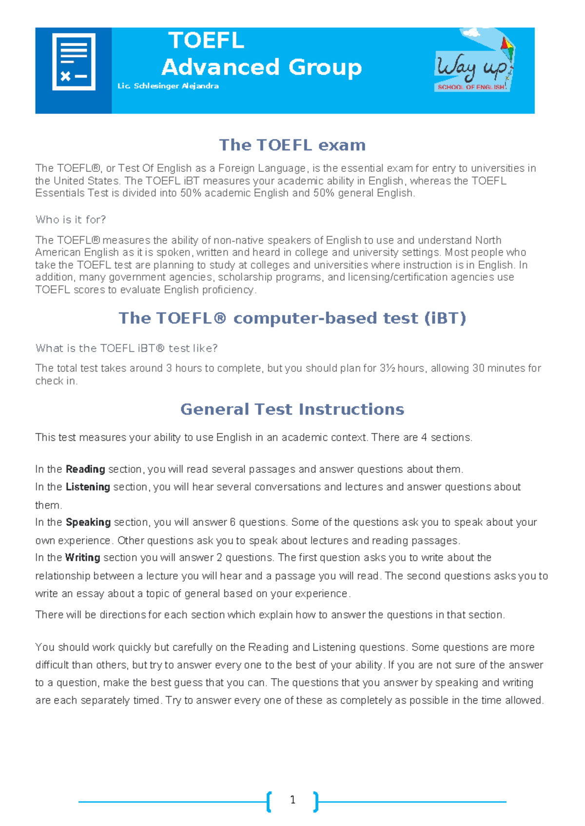 Toefl presentations - Advanced Group Lic. Schlesinger Alejandra The ...