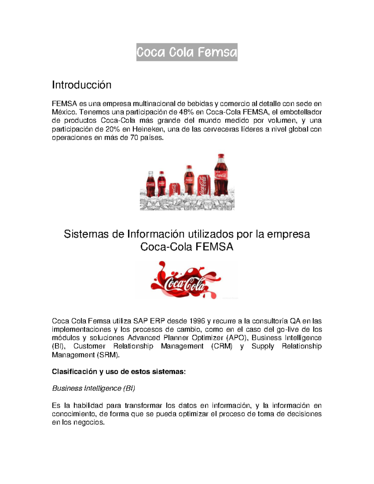 Coca Cola Femsa - Apuntes - Introducción FEMSA es una empresa ...