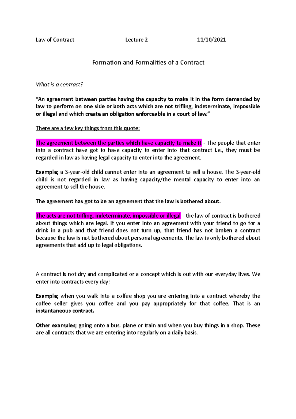 Law of Contract Lecture 2 - ” There are a few key things from this ...