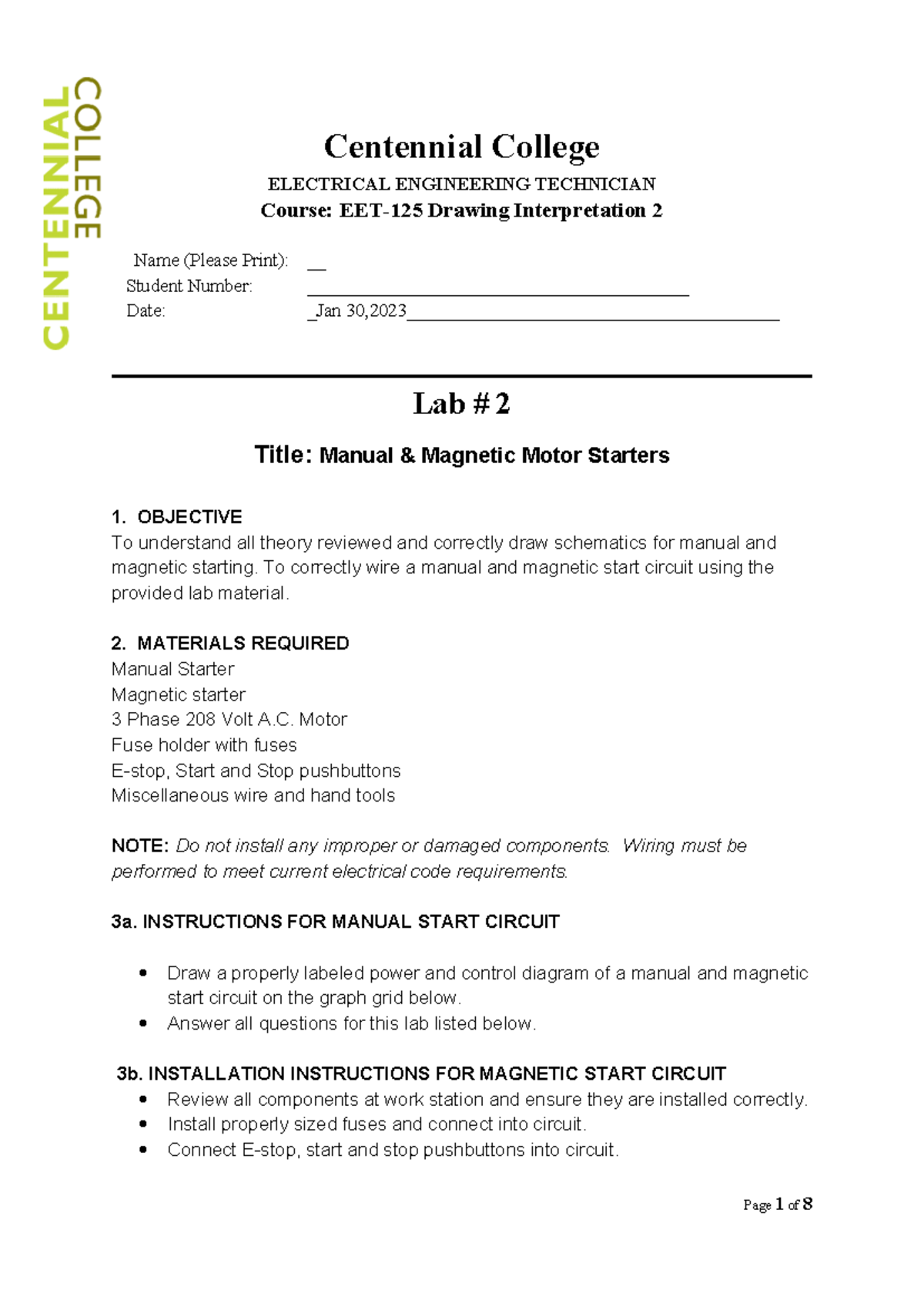 Lab 2 - Lab 2 - Centennial College ELECTRICAL ENGINEERING TECHNICIAN Course: EET-125 Drawing ...