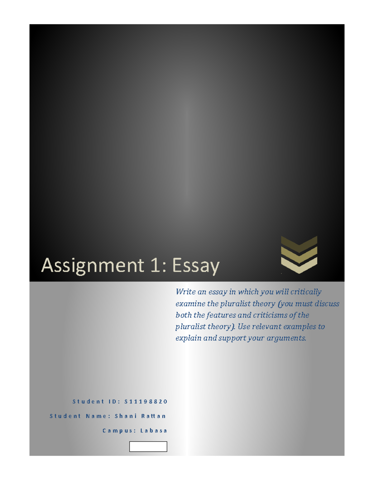 Assignment 1 - Course work - Assignment 1: Essay S t u d e n t I D : S 1 1 1 9 8 8 2 0 S t u d e ...