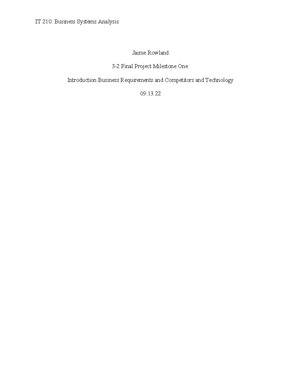 IT 210 Final Project Template - Jaime Rowland 3-2 Final Project Milestone One: Introduction ...