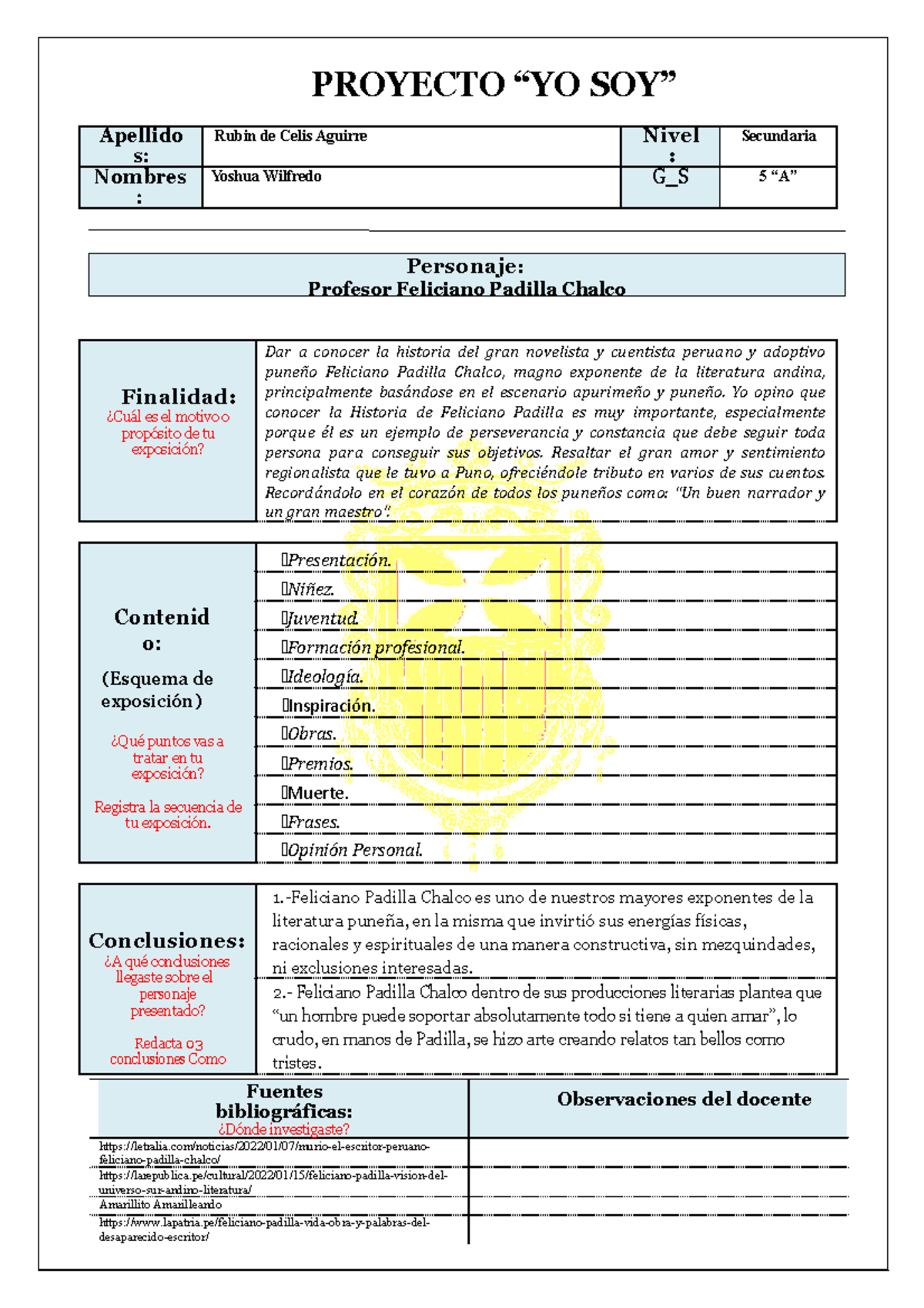 Ficha Proyecto YO SOY 5° SEC. Editable - PROYECTO “YO SOY” Apellido s: Rubin de Celis Aguirre ...