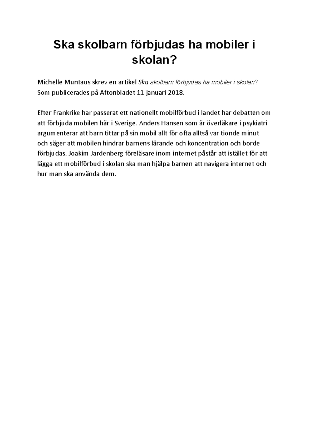 Shireen Shah - Referat - Study - Ska skolbarn förbjudas ha mobiler i ...