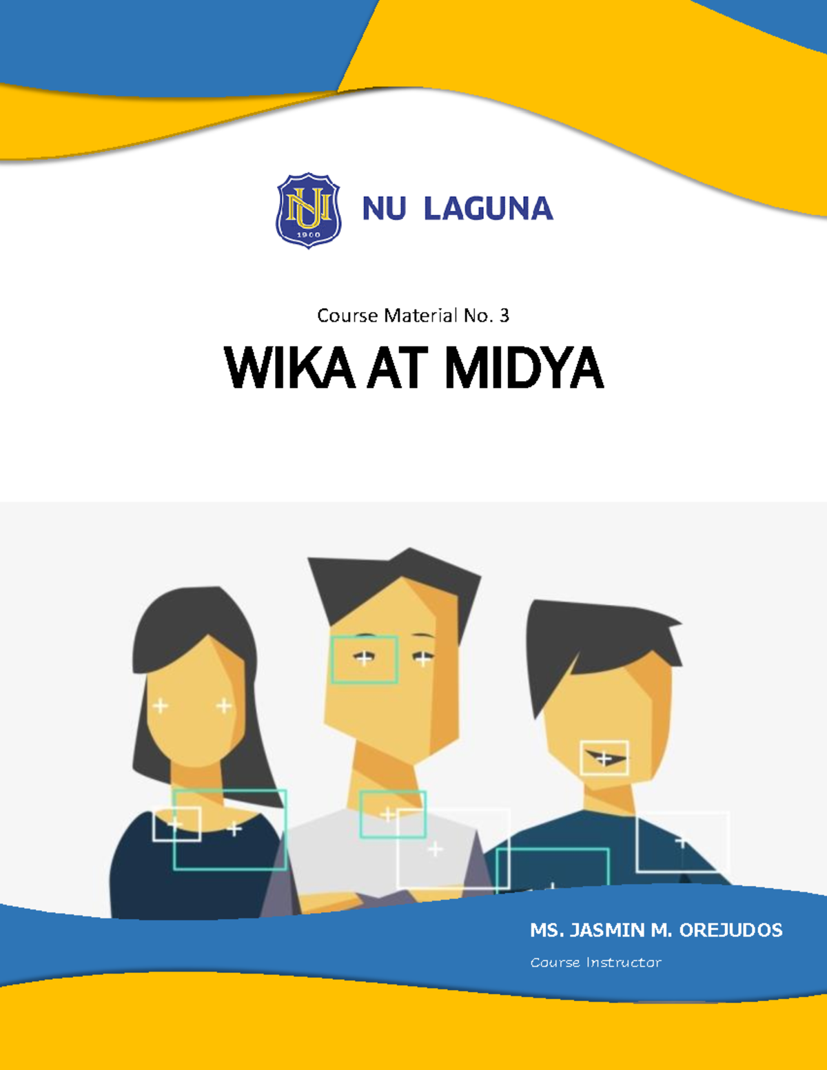 Course Material No 3 Wika at Midya - Course Material No. 1 WIKA AT ...